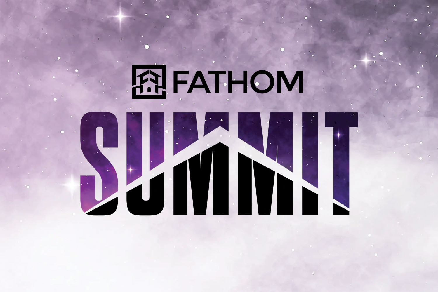 Fathom Summit - Fathom Summit Official Site